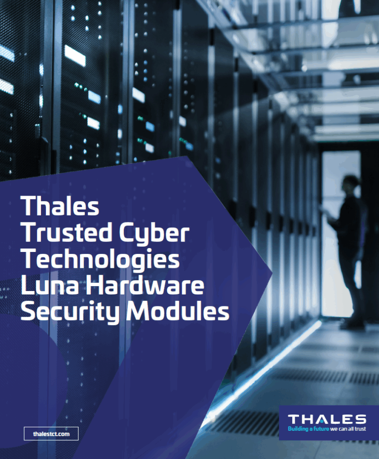 Luna Hardware Security Modules - Thales Trusted Cyber Technologies
